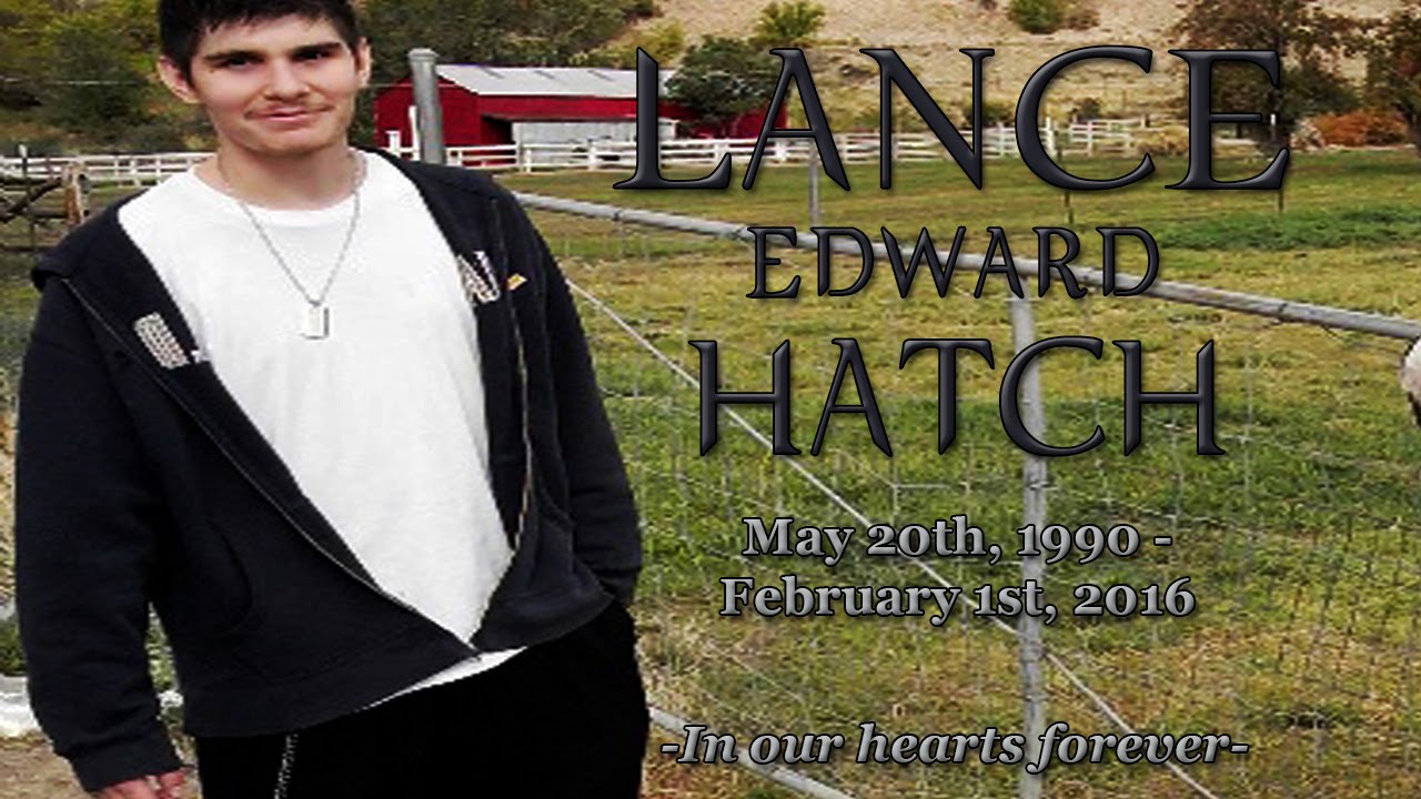 Lance Hatch (May 20, 1990-February 1st, 2016) - YouTube