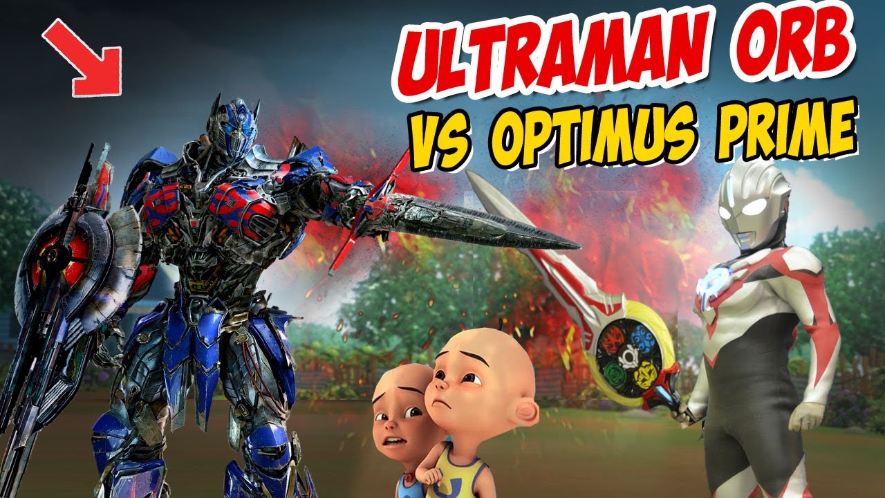 Ultraman Orb Melawan Optimus Prime Transfomers , Upin ipin takut ! GTA Lucu - YouTube
