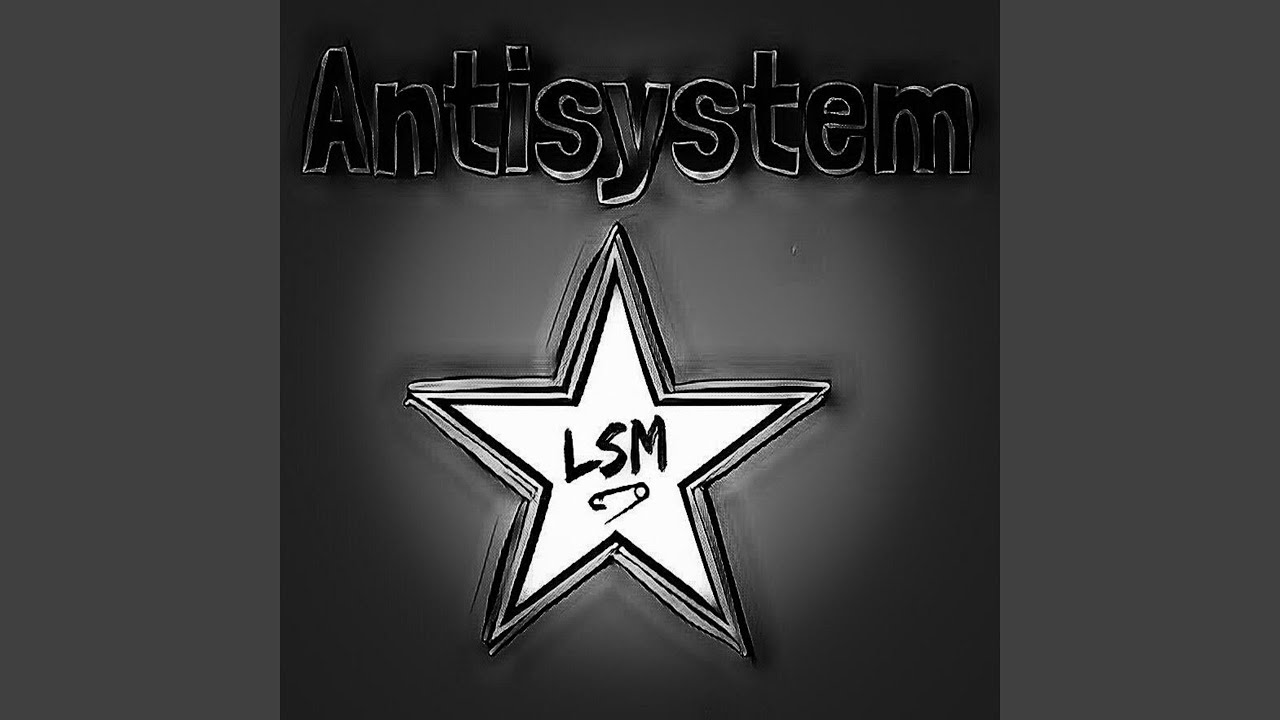 Antisystem - YouTube