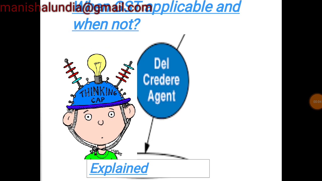 ^Delcredere agent and gst relationship explained /DOTCOM /Manisha /gst ...