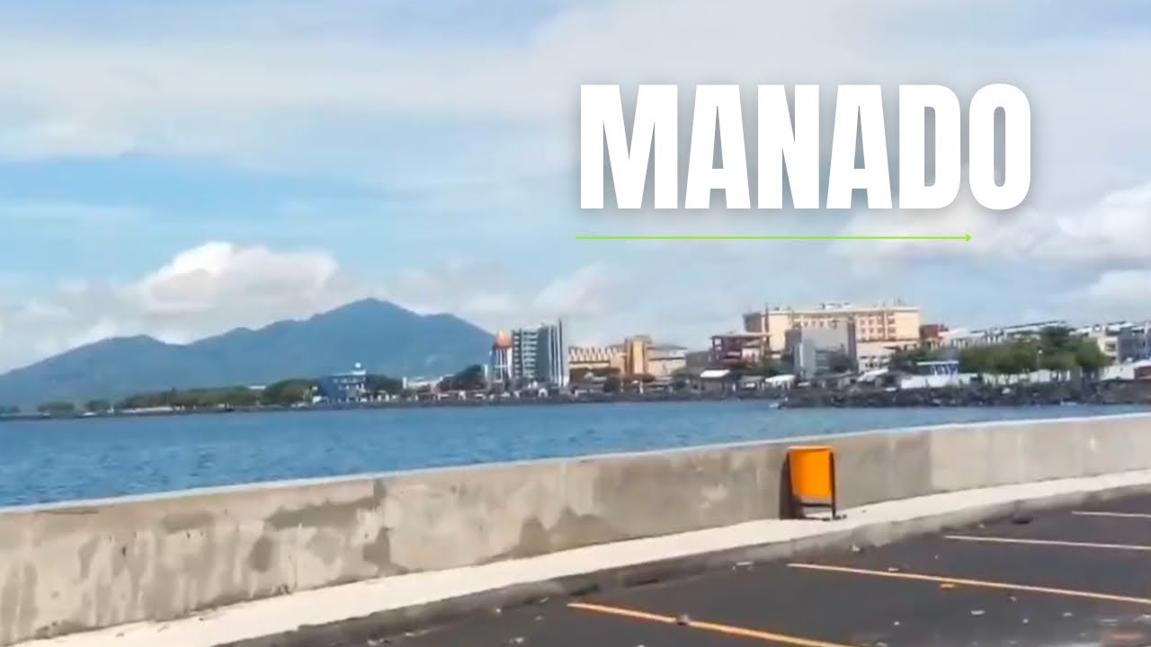 MANADO | Pantai Boulevard - YouTube