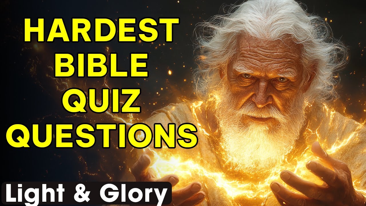 Light and Glory - 25 Bible Questions to Test Your Knowledge - YouTube