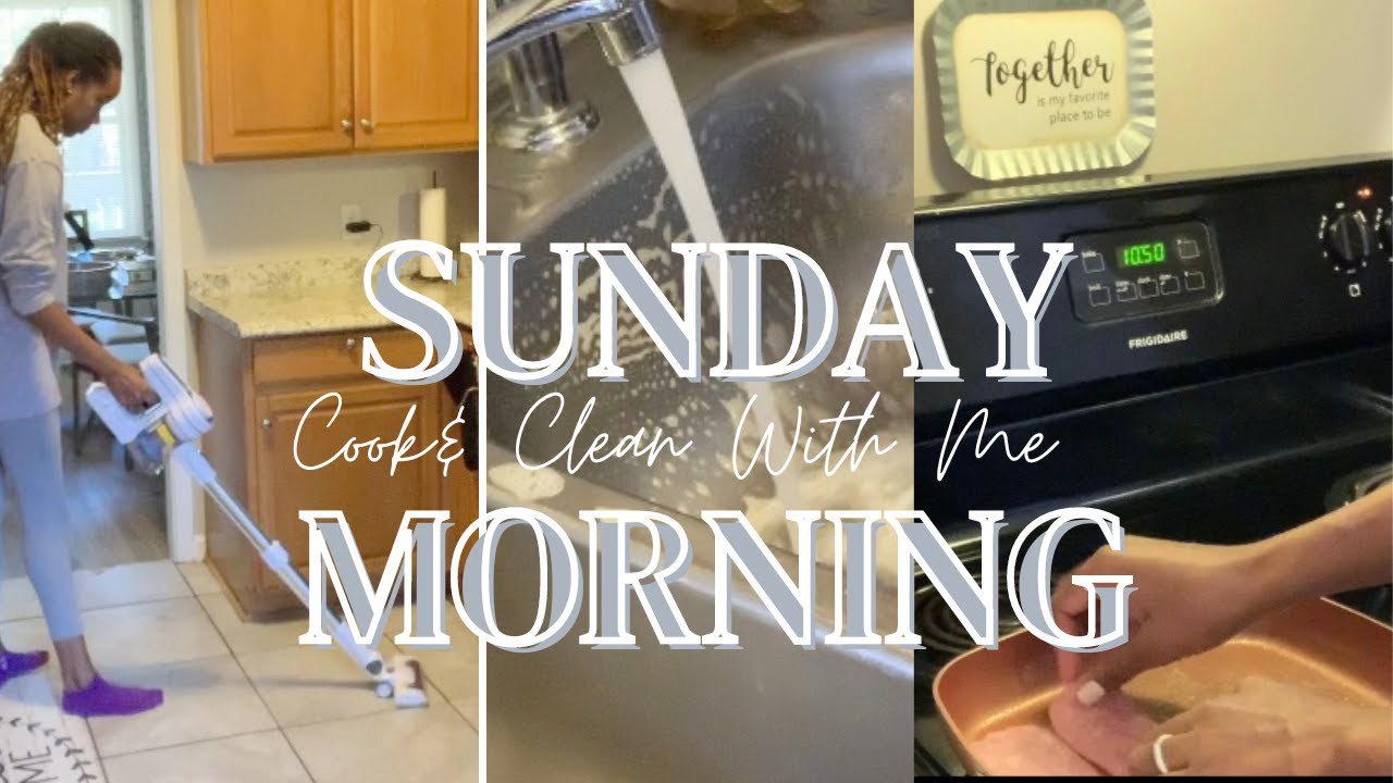 SUNDAY MORNING COOK AND CLEAN | MOTIVATION | FAMILY OF 4 - YouTube