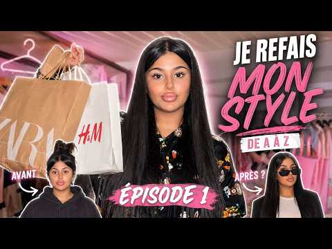 Je déteste mon style… je le refais entièrement (Épisode 1)