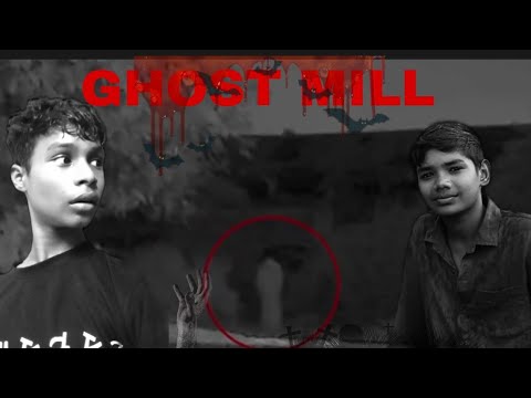 (GHOST MILL..).... - YouTube