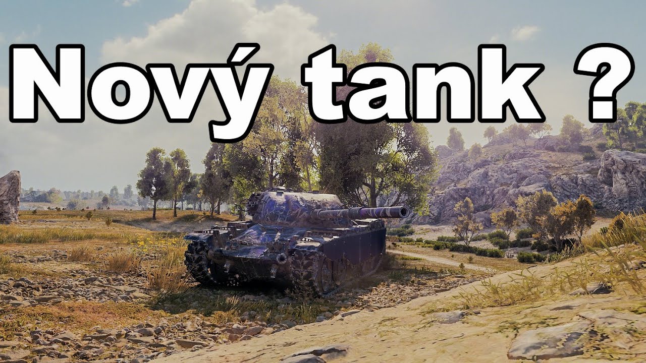 Jak jsem získal nový tank ? - YouTube