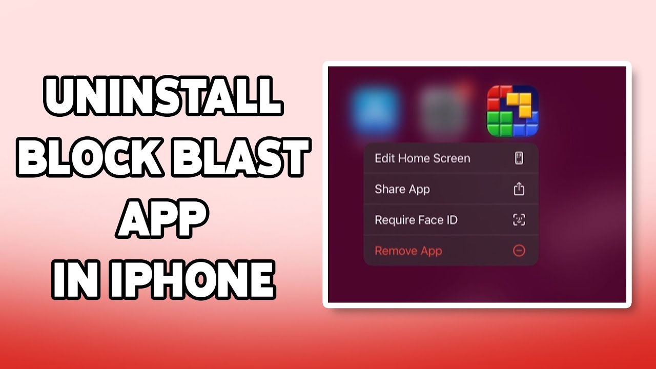 How To Uninstall Block Blast App In iPhone 2025 - YouTube
