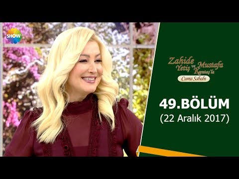 Zahide Yetiş ve Mustafa Karataş'la Cuma Sabahı 49.Bölüm