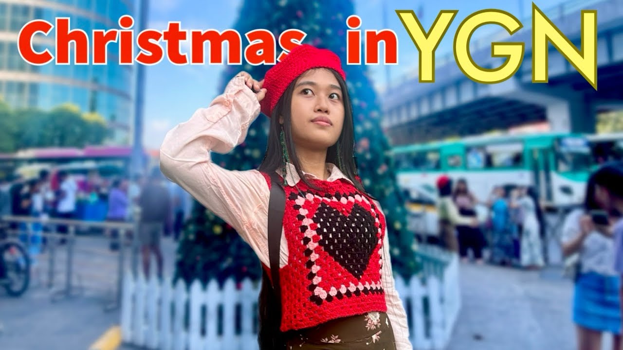 Christmas Day in Yangon - YouTube
