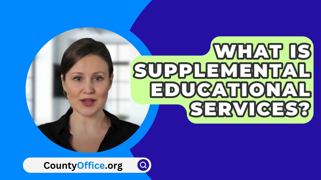 What Is Supplemental Educational Services? - CountyOffice.org - YouTube