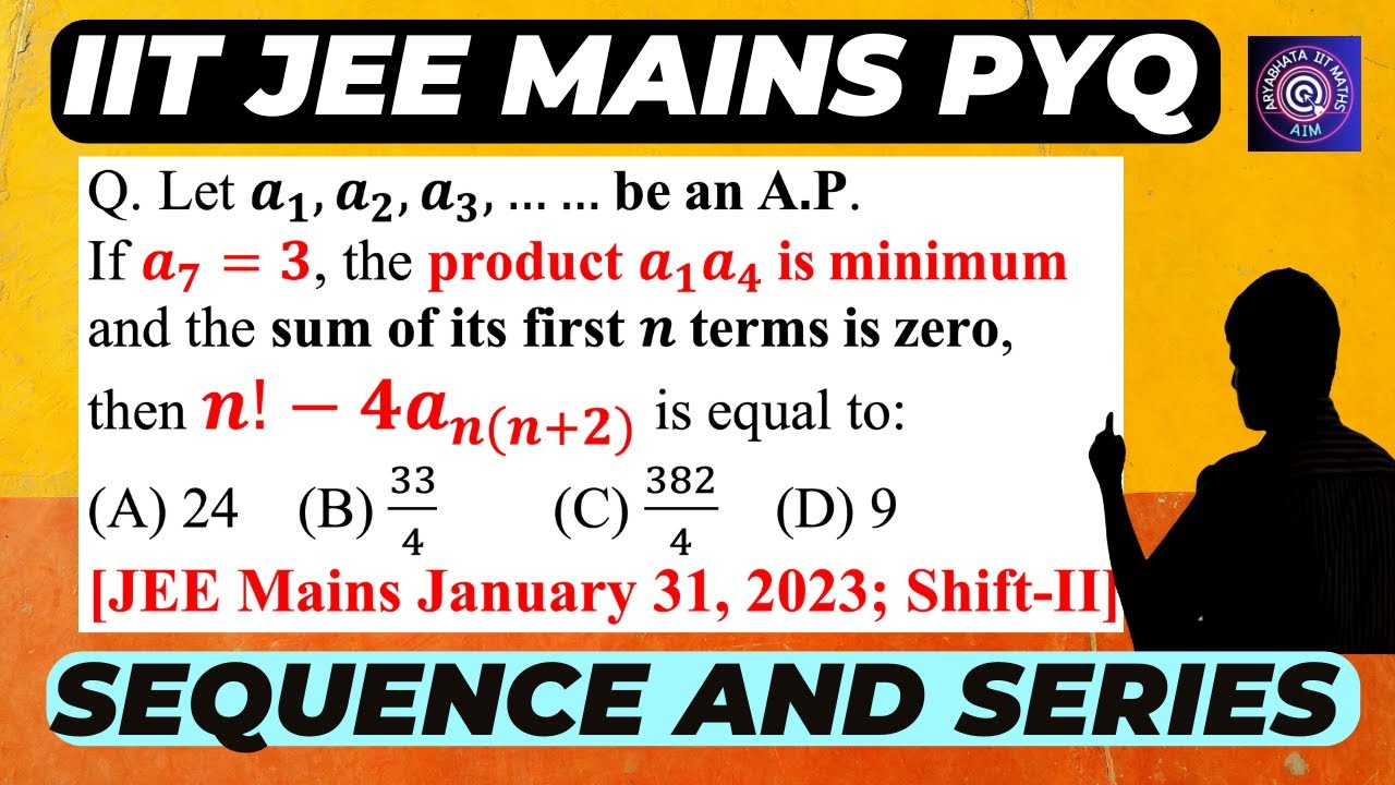 GOOD Question | JEE Mains | Sequence and series class 11 | JEE Mains Maths PYQ | #iit | # ...