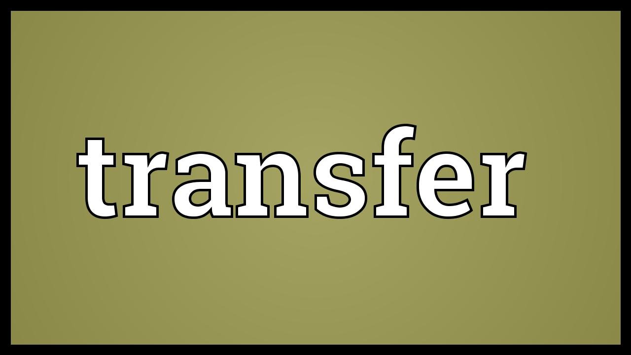 Transfer Meaning YouTube transfer-meaning-youtube