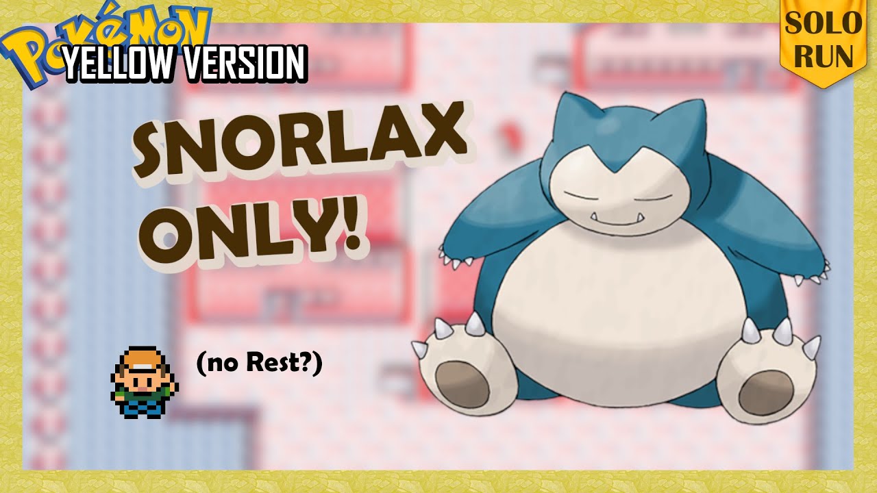 Snorlax Only! | Pokémon Yellow Solo Run - YouTube