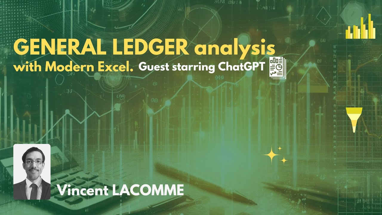 General Ledger Analysis with Modern Excel. Guest starring ChatGPT - YouTube