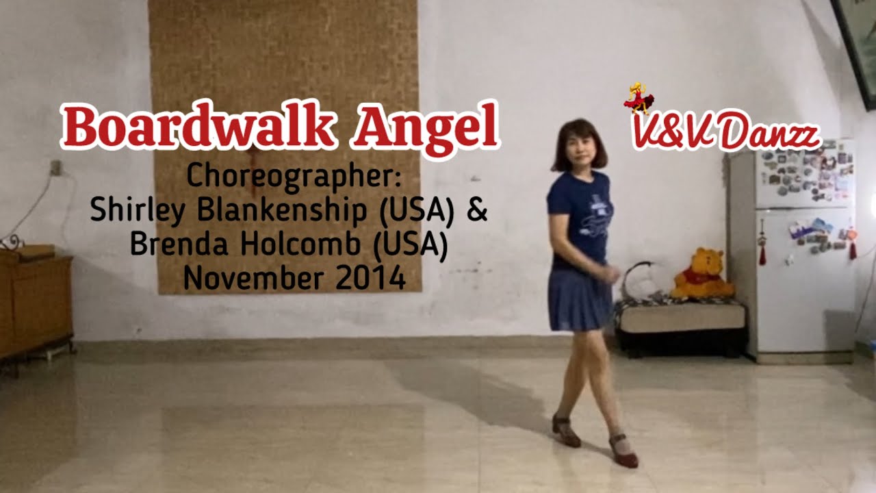 Boardwalk Angel - Line Dance (Choreo: Shirley Blankenship & Brenda ...