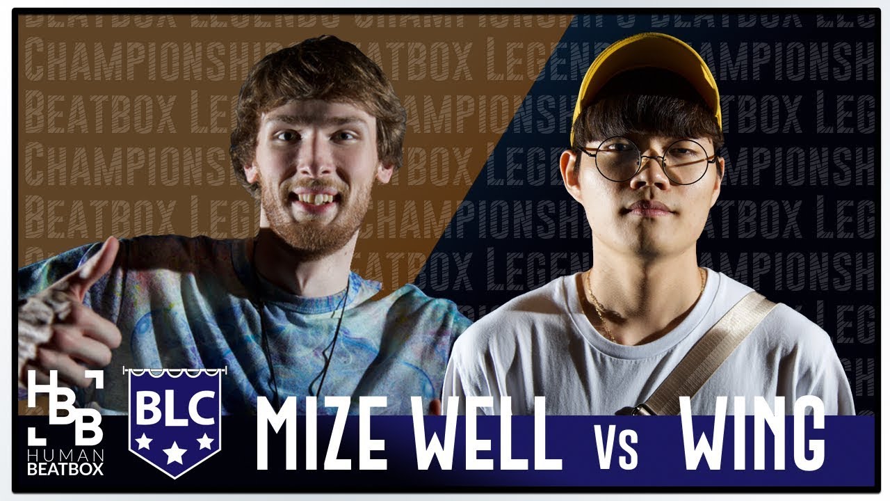 QuarterFinals | Mize Well vs WinG | Beatbox Legends Championships 2018 ...