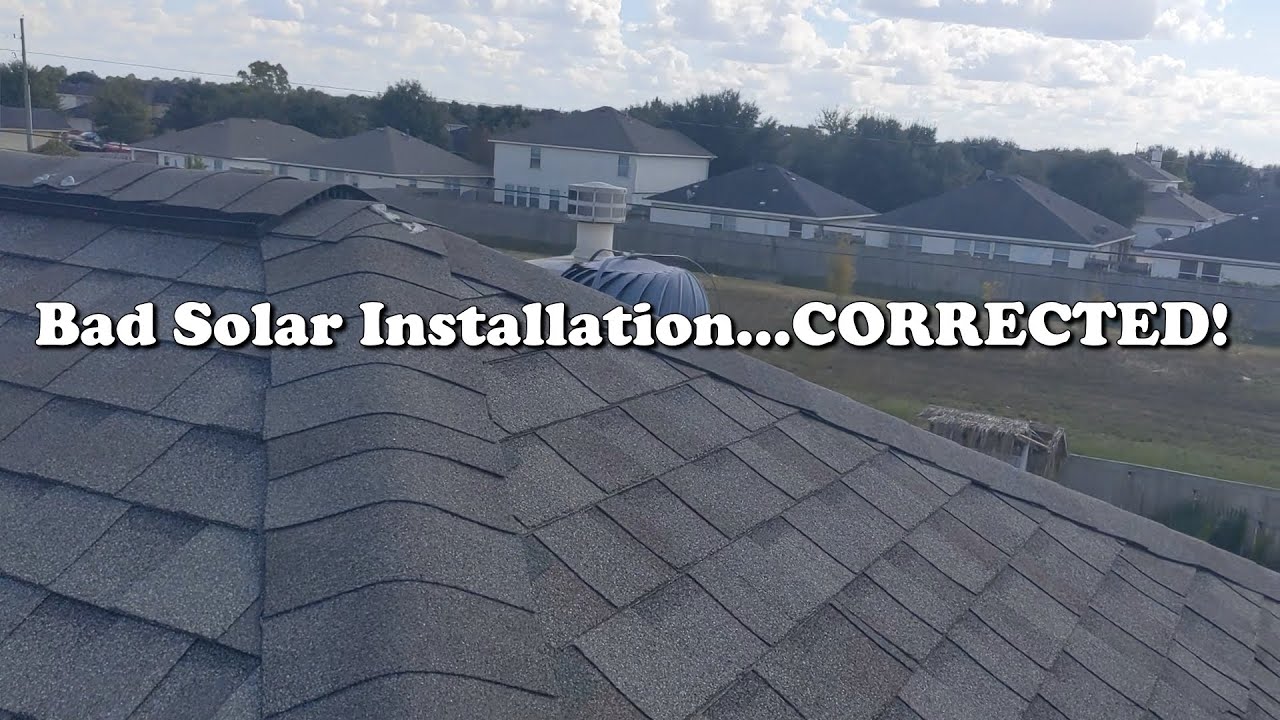 Bad Solar Installation...CORRECTED! - YouTube