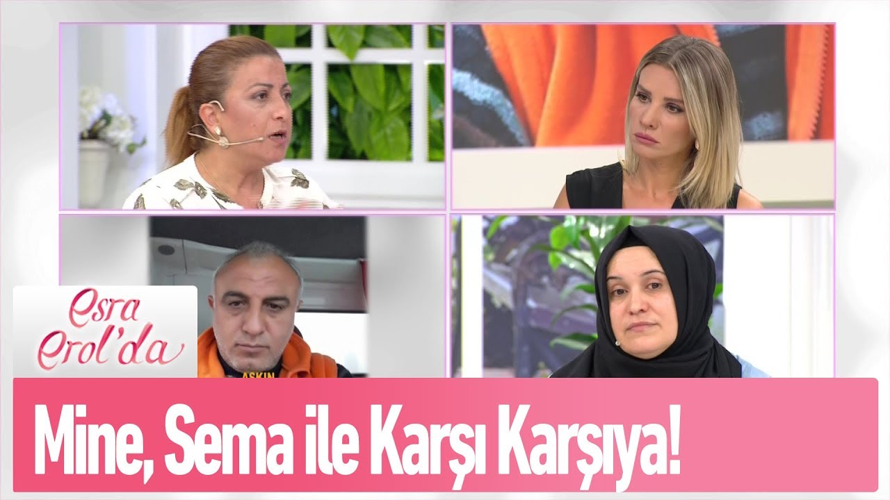 Mine, eski eltisi Sema ile karşı karşıya! - Esra Erol'da 4 Eylül 2019 ...