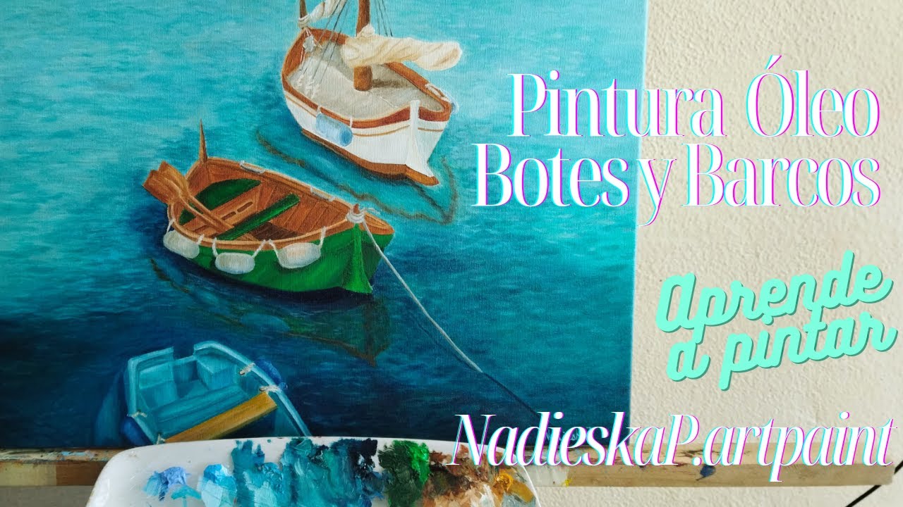 Pintura Oleo. Botes y Barcos ##art#artist#painting#boats #tutorial# ...