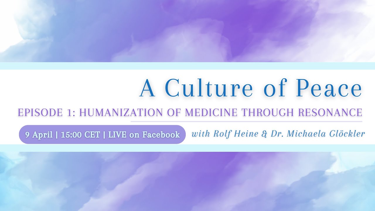 Humanization of Medicine through Resonance - YouTube