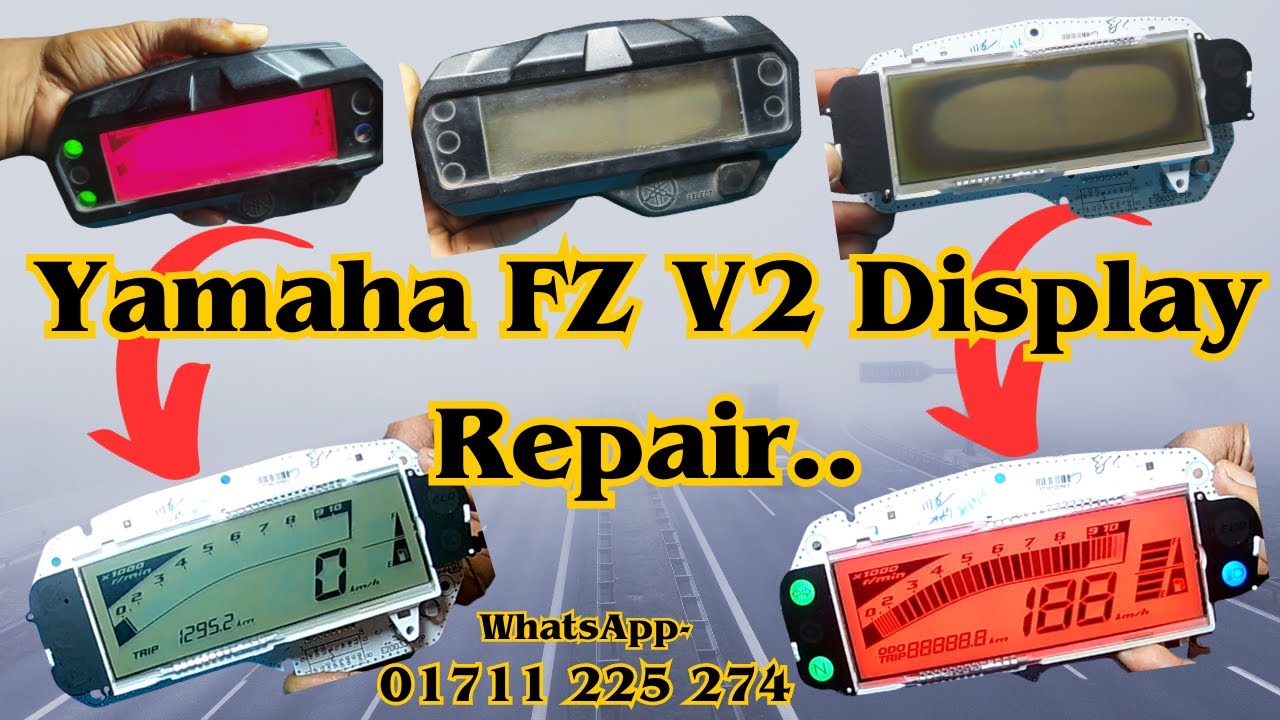 ঘোলা ডিসপ্লে ঠিক করুন || Yamaha FZ V2 Meter Display Repair || Fade ...