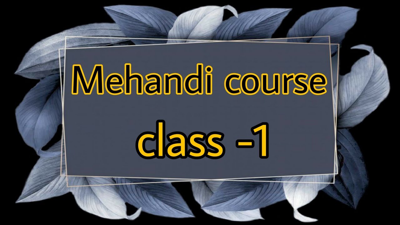 Free Mehandi class/Day-1/mehandi tutorial/ meenas mehandi/ basic ...