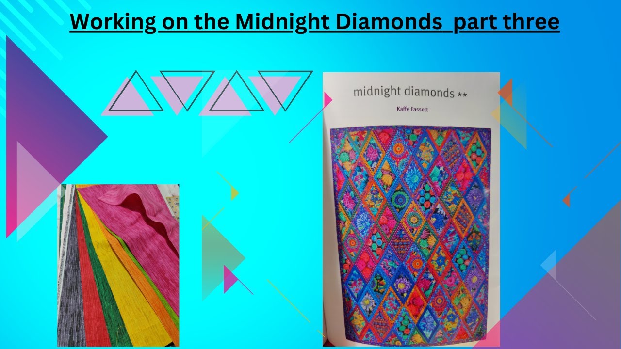 Kaffee Fassett Midnight Diamonds - Sashing More Diamonds - YouTube