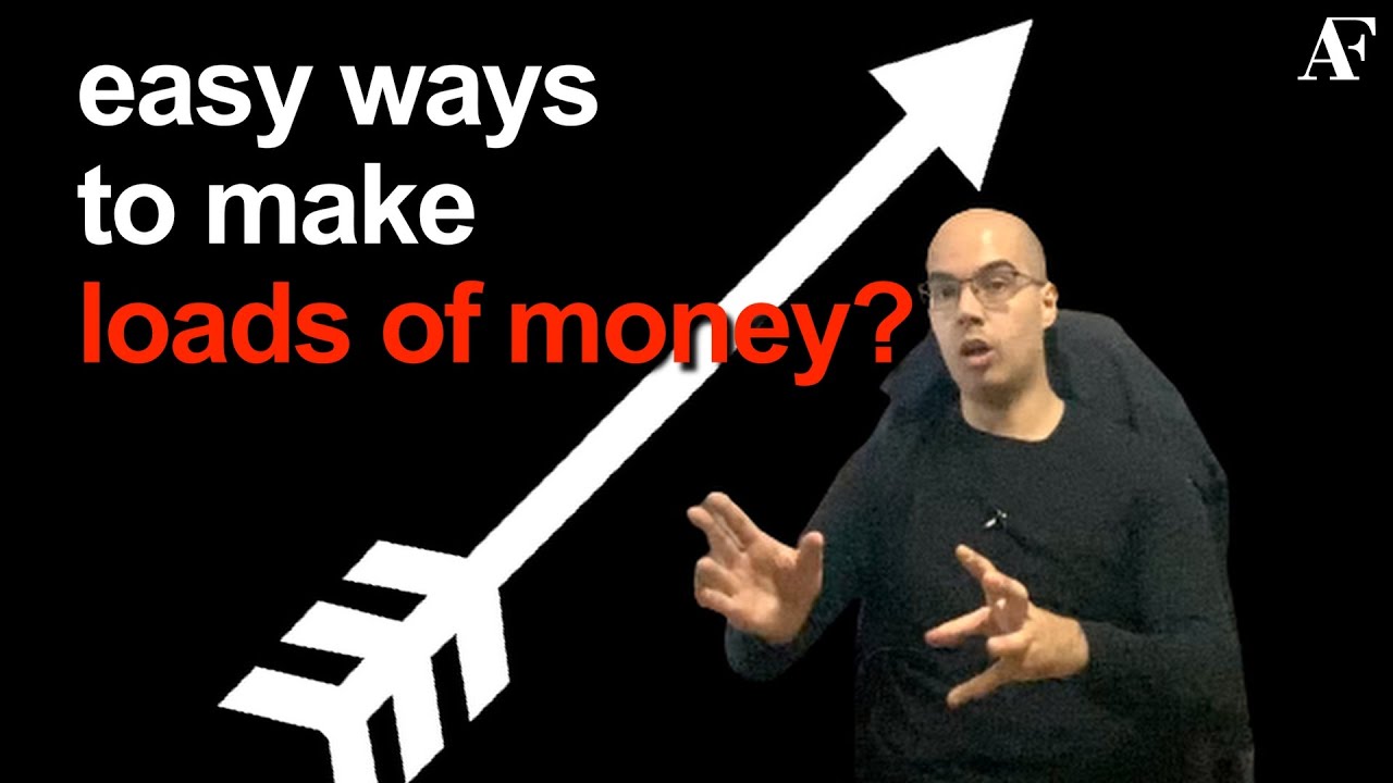 Are there easy ways to make loads of money? - YouTube