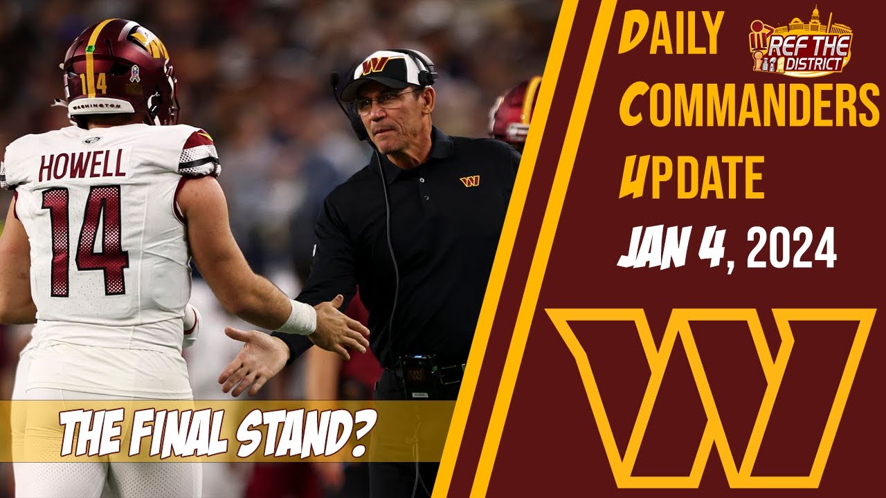 Is this the last stand for Commanders HC Ron Rivera, OC Eric Bieniemy and QB Sam Howell? 4 Jan ...