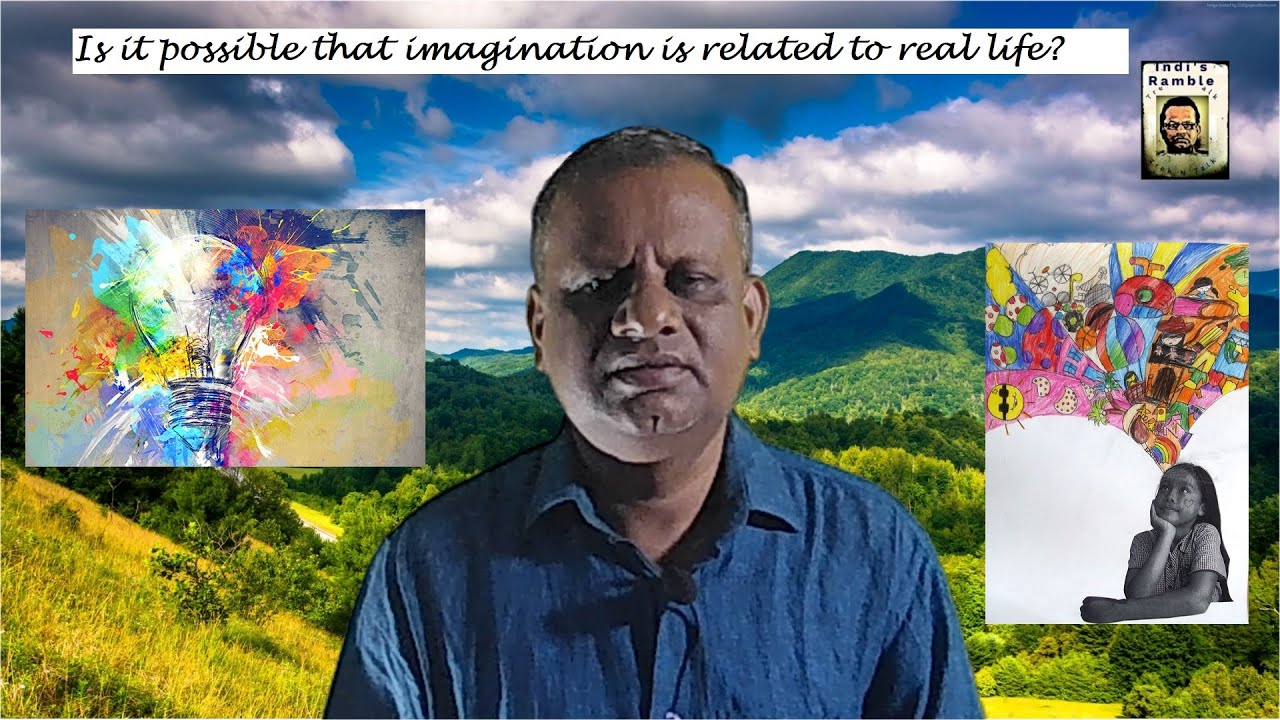 Is it possible that imagination is related to real life? - YouTube