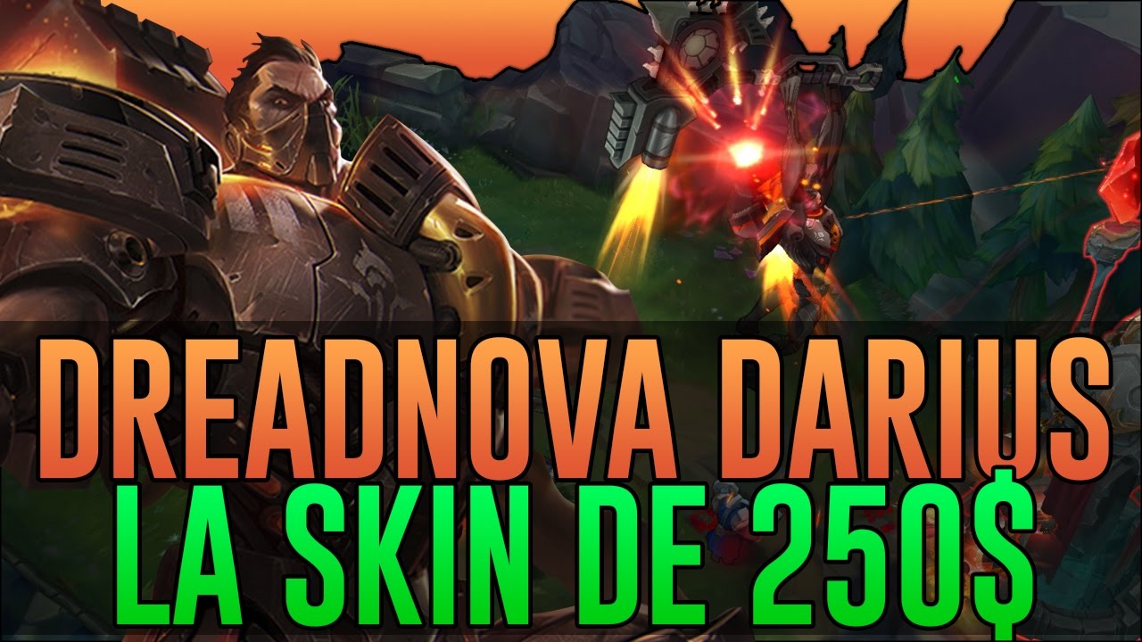 STOMPS CONTINUOS | LA SKIN DE 250$ | DREADNOVA DARIUS TOP - YouTube