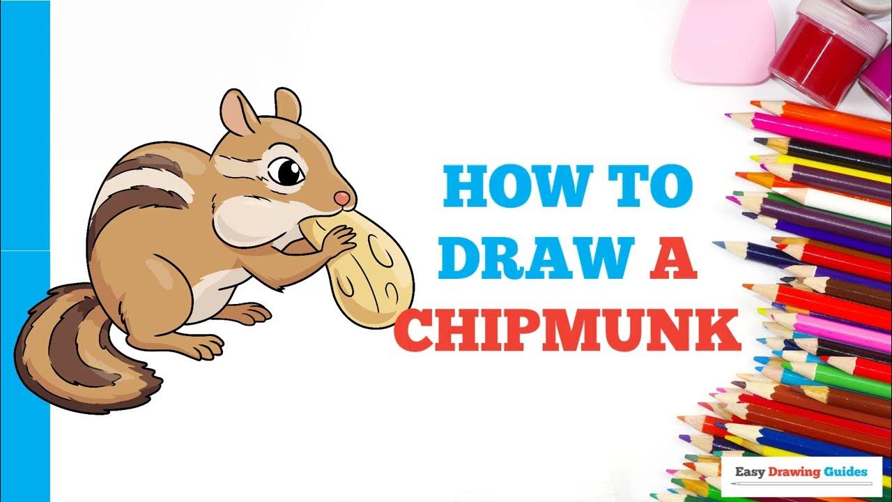 How to Draw a Chipmunk in a Few Easy Steps: Drawing Tutorial for ...