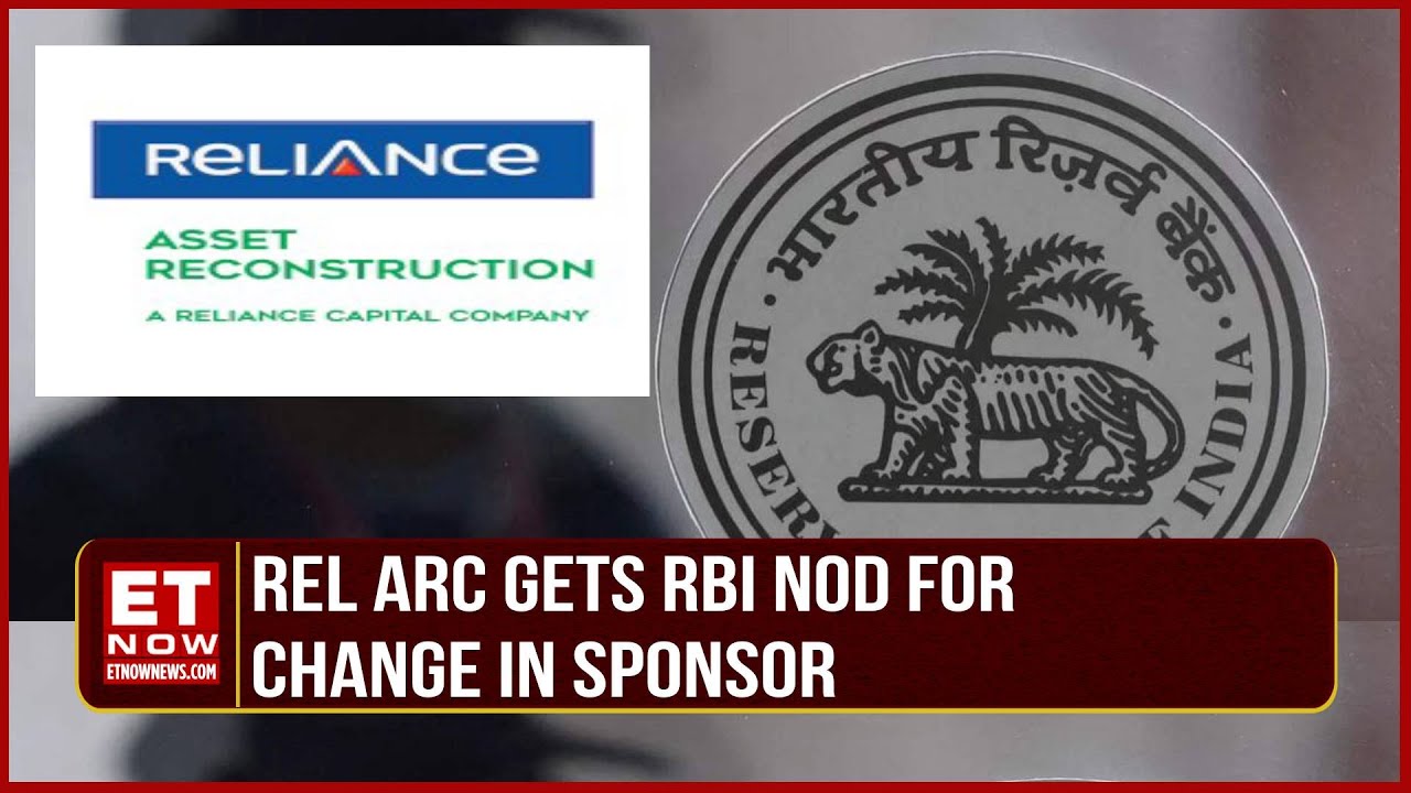 Reliance ARC Gets RBI Nod For Change In Sponsor; Aasia Ent To Hold 59% ...