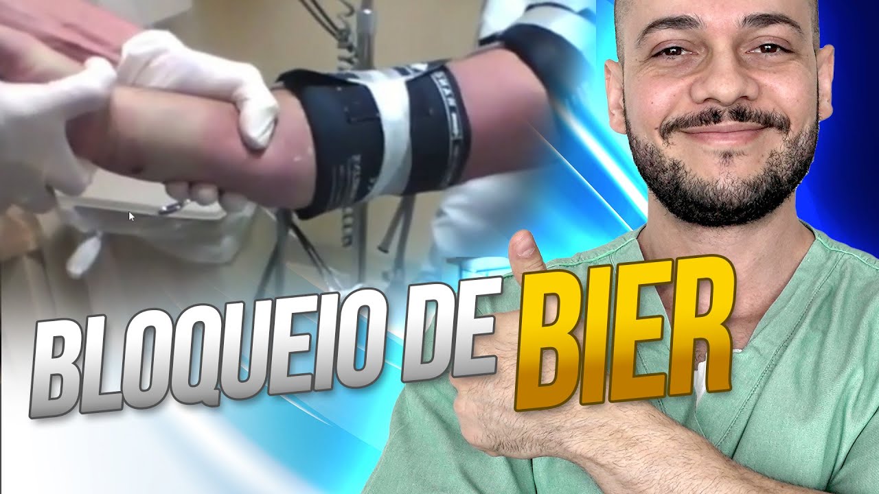 BLOQUEIO DE BIER para redução de fratura - YouTube