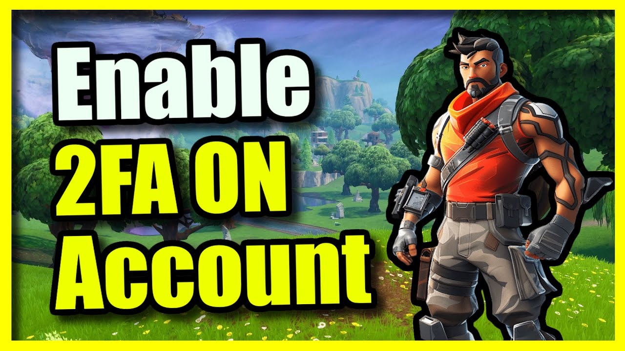 How to Enable 2FA on Fortnite Account (Easy Guide) - YouTube