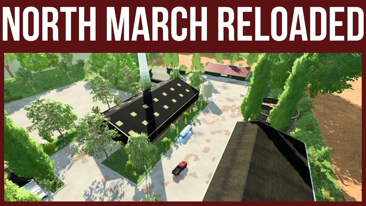 NORTH MARCH RELOADED – Map Tour – Farming Simulator 22 - YouTube