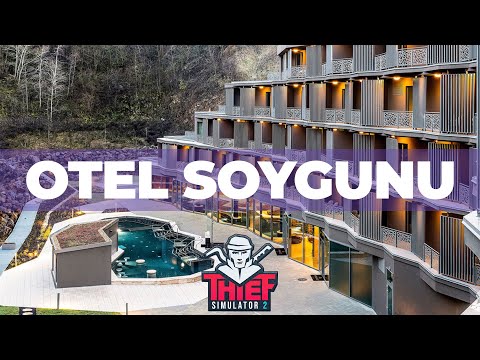 OTEL SOYGUNU! - THIEF SIMULATOR 2