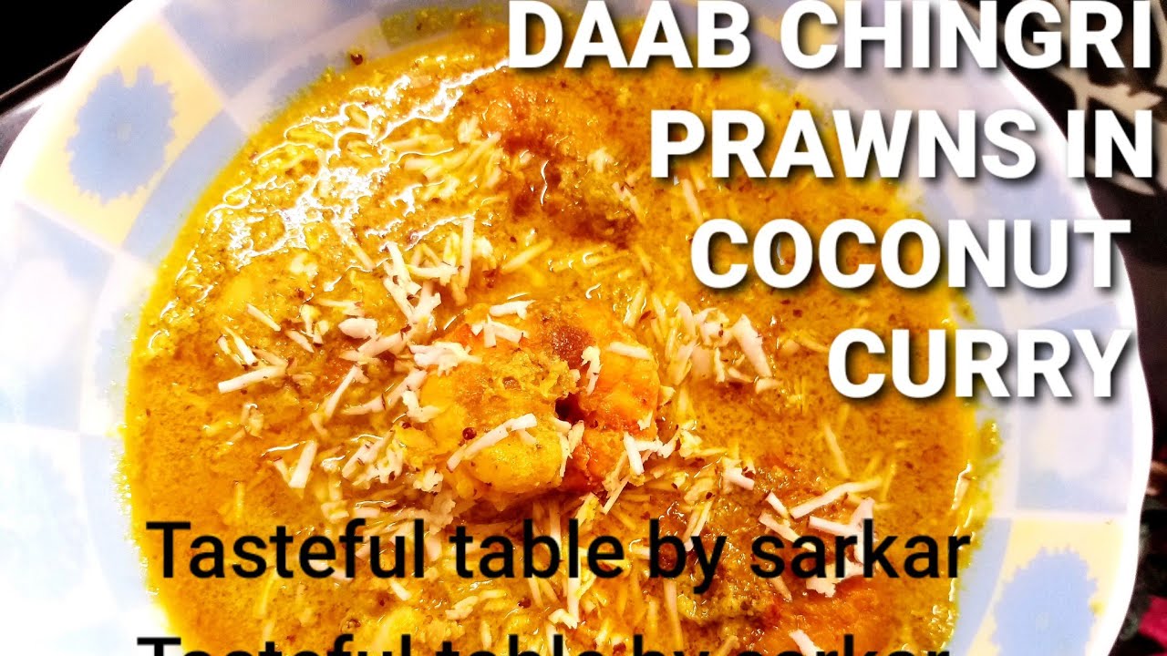 Daab Chingri||Prawns in malai curry || Bengali dish|| Prawns in coconut ...