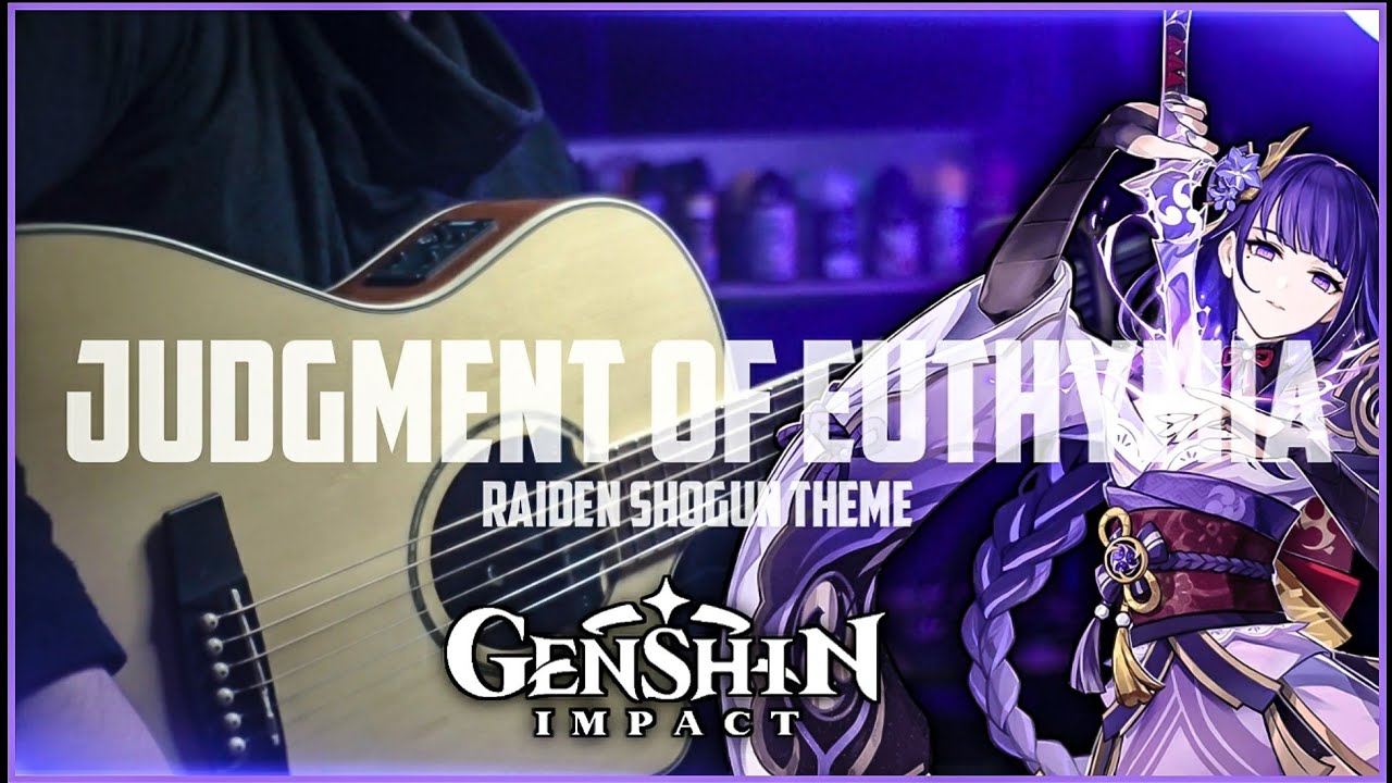 JUDGMENT OF EUTHYMIA - RAIDEN SHOGUN THEME on Fingerstyle Guitar ...