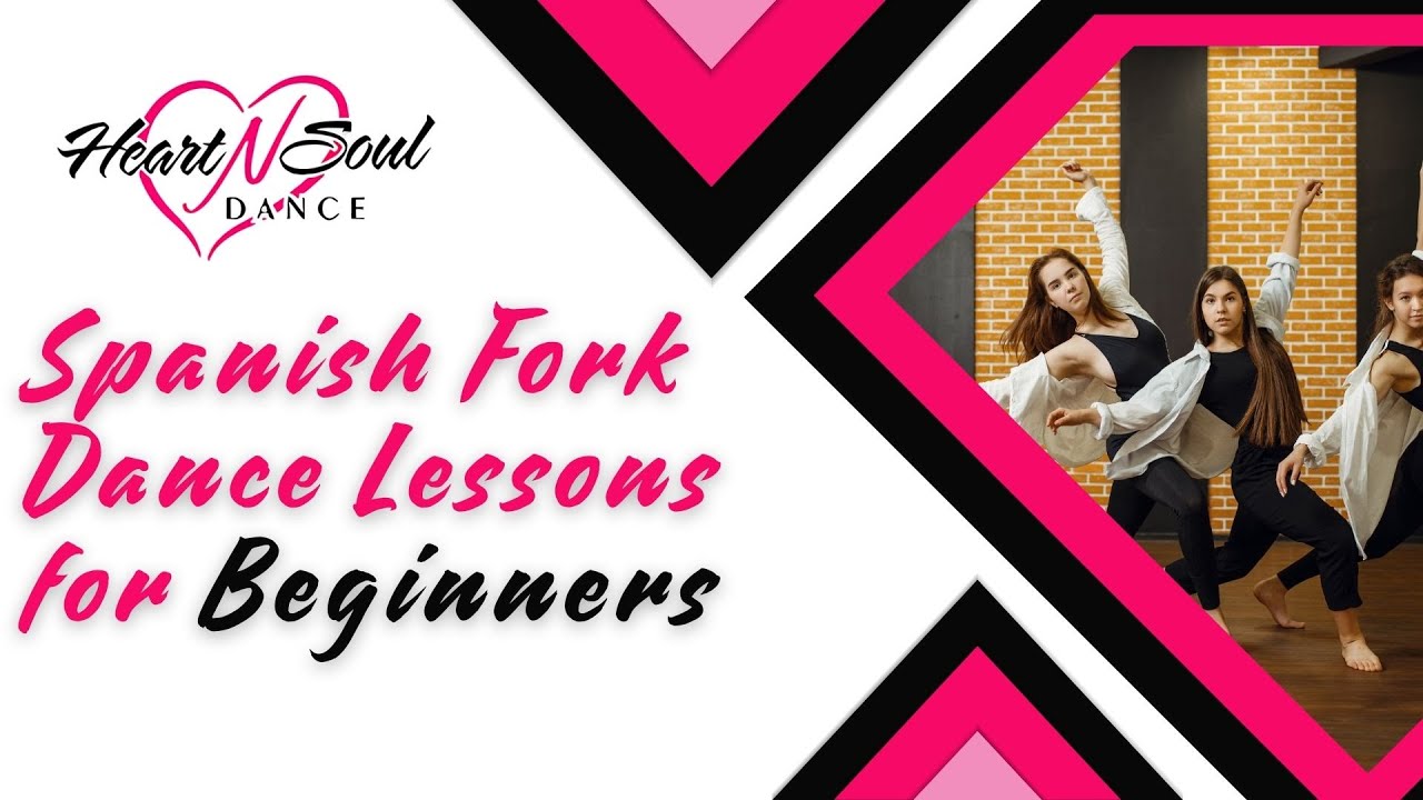 Spanish Fork Dance Lessons for Beginners - YouTube