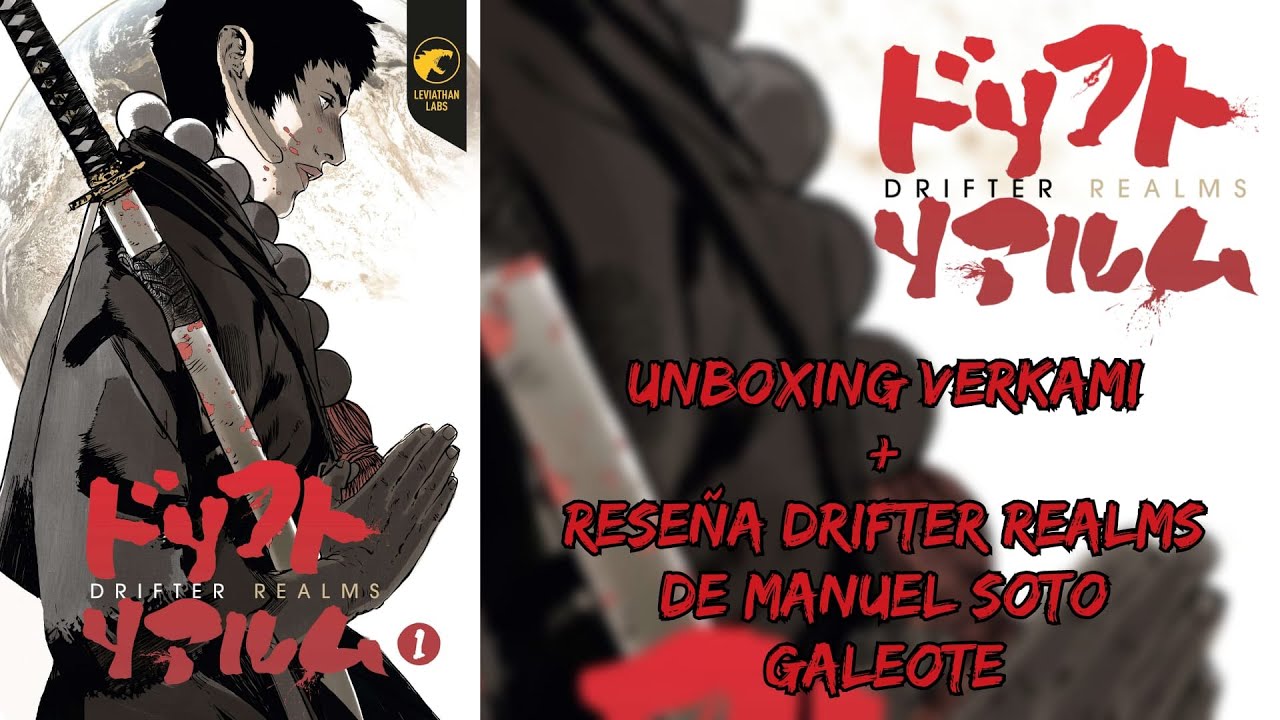 UNBOXING + RESEÑA DE DRIFTER REALMS, DE MANUEL SOTO GALEOTE @leviathanlabs5878 - YouTube