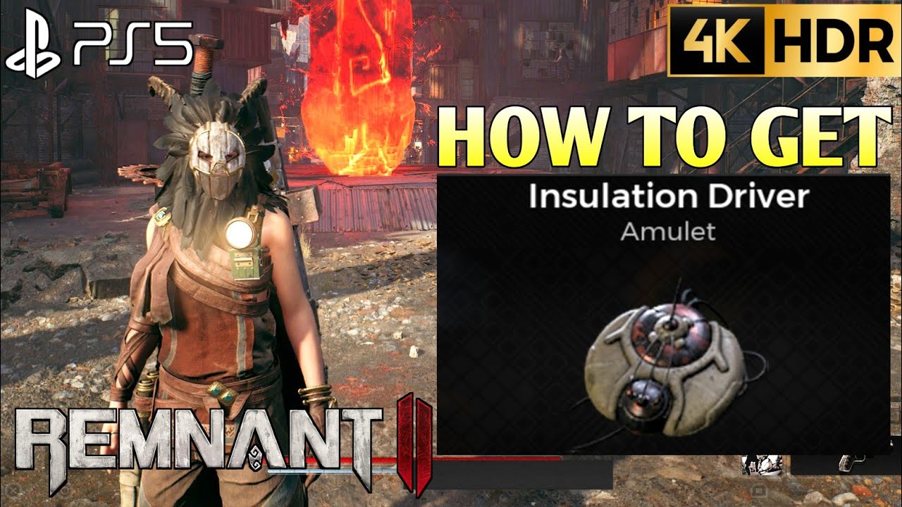 How to Get Insulation Driver REMNANT 2 Insulation Driver Location ...