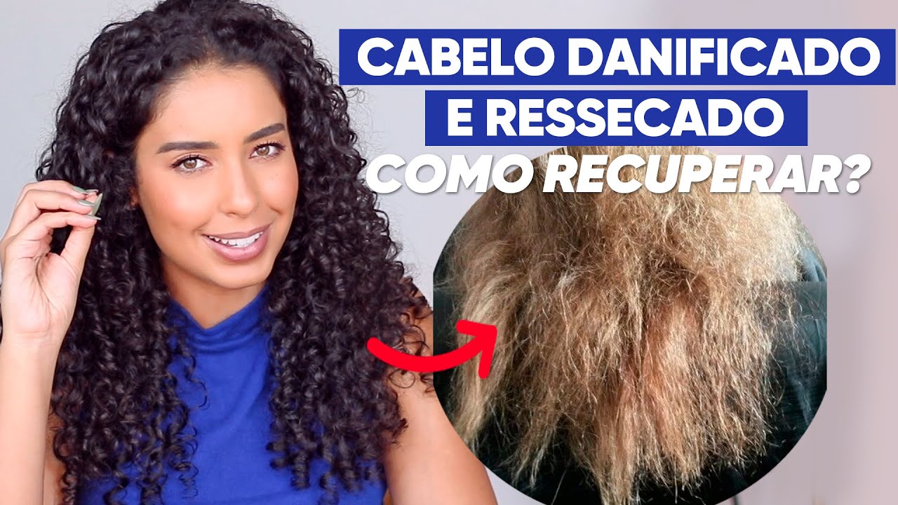 COMO RECUPERAR O CABELO CACHEADO DANIFICADO E RESSECADO | JULIANA ...