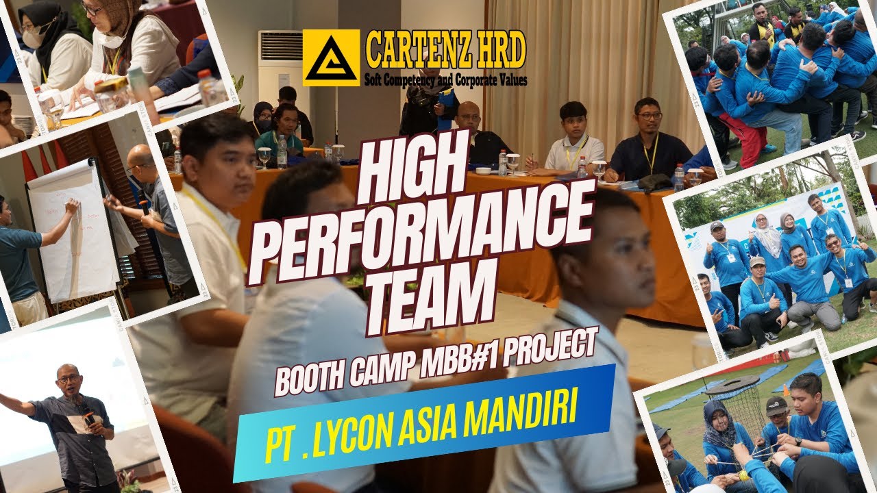 BOOTH CAMP MBB#1 PROJECT | HIGH PERFORMANCE TEAM | PT. LYCON ASIA ...
