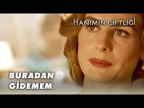 Ben Burayı Bırakıp Gidemem! - Hanımın Çiftliği 61.Bölüm