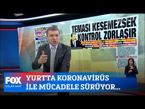 Yurtta Koronavirüs ile mücadele sürüyor... 6 Nisan 2020 İsmail Küçükkaya ile Çalar Saat