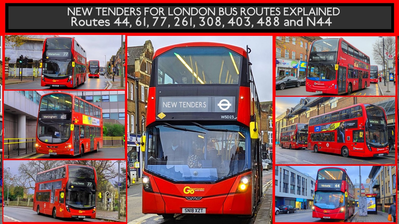 NEW LONDON BUS TENDERS For The 44, 61, 77, 261, 308, 403, 488 & N44 ...