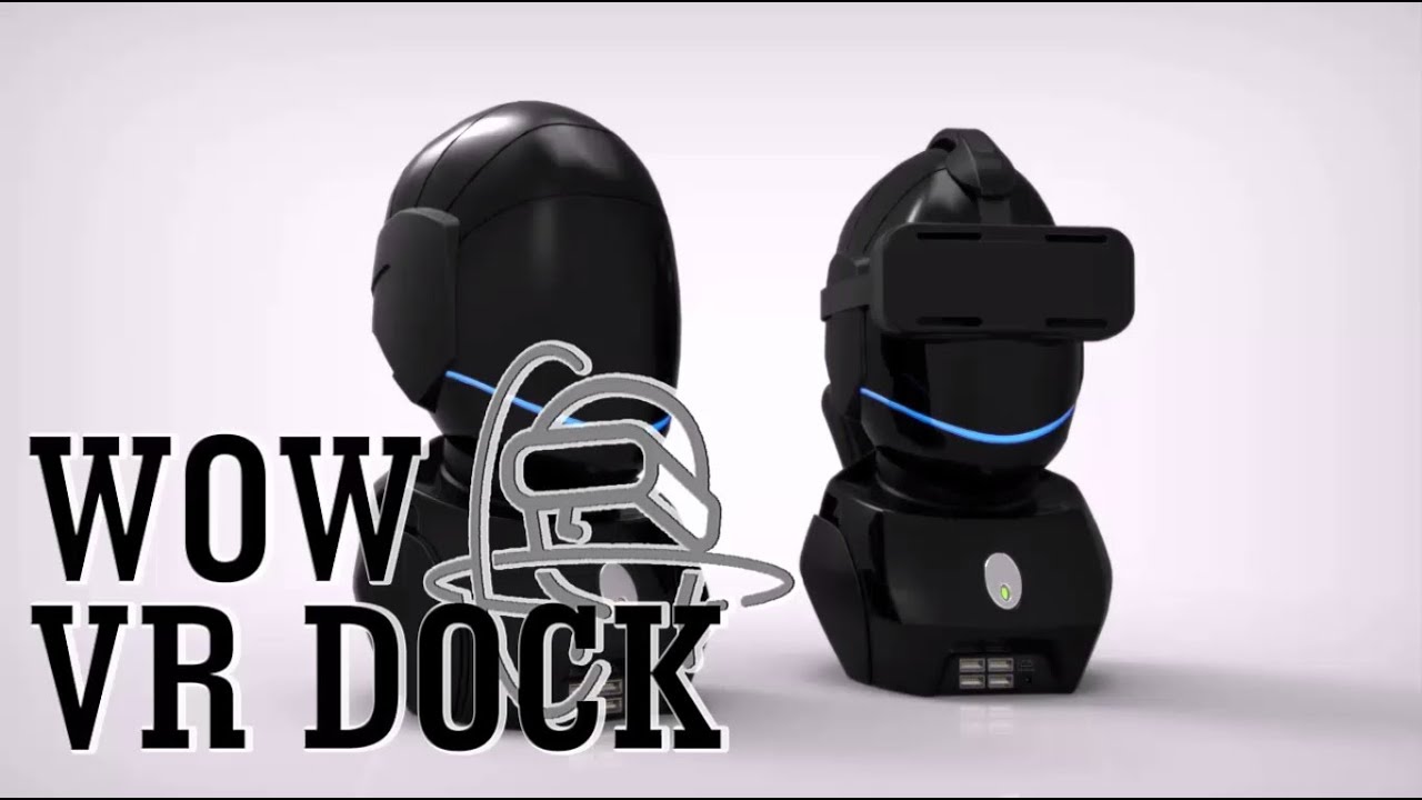 DESIGN "NGGONE VR" - WOW VR DOCK | VIRTUAL REALITY | 3D MODELING ...