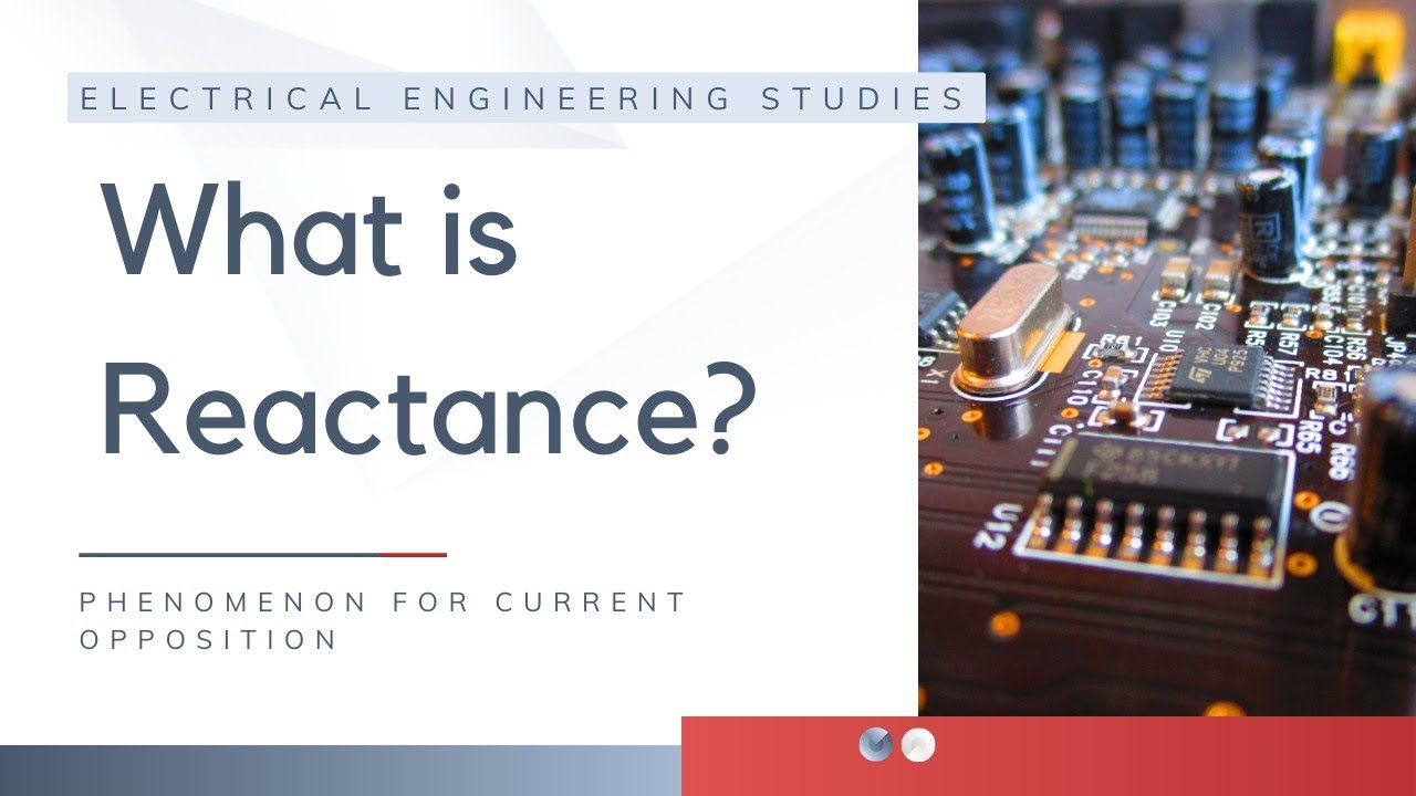 What is Reactance? - YouTube