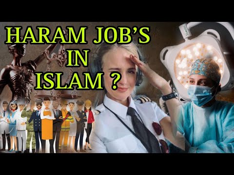 HARAM JOB'S IN ISLAM ? // 12 HARAM JOBS IN ISLAM // ISLAM ME Q IN JOB'S ...